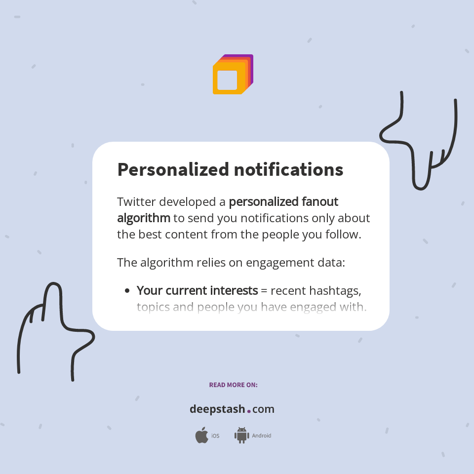 Personalized notifications - Deepstash