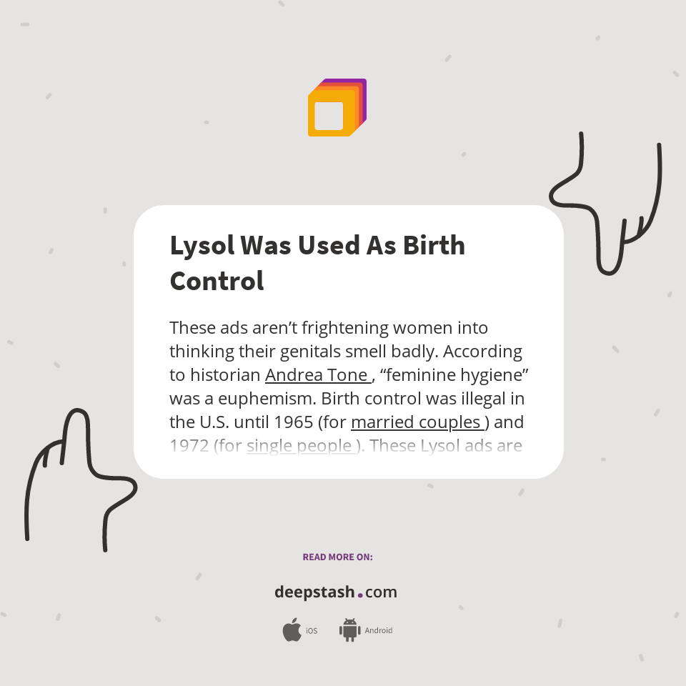 Lysol Was Used As Birth Control - Deepstash