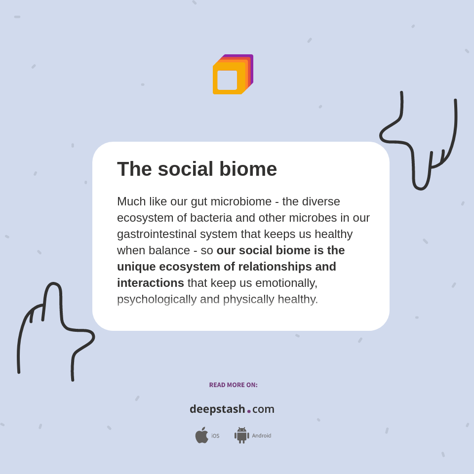 The social biome - Deepstash