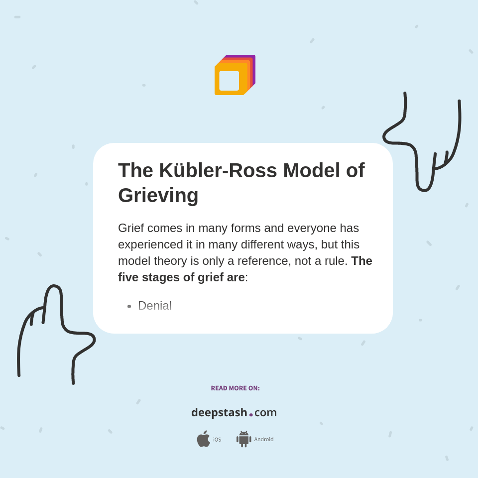 The Kübler-Ross Model of Grieving - Deepstash