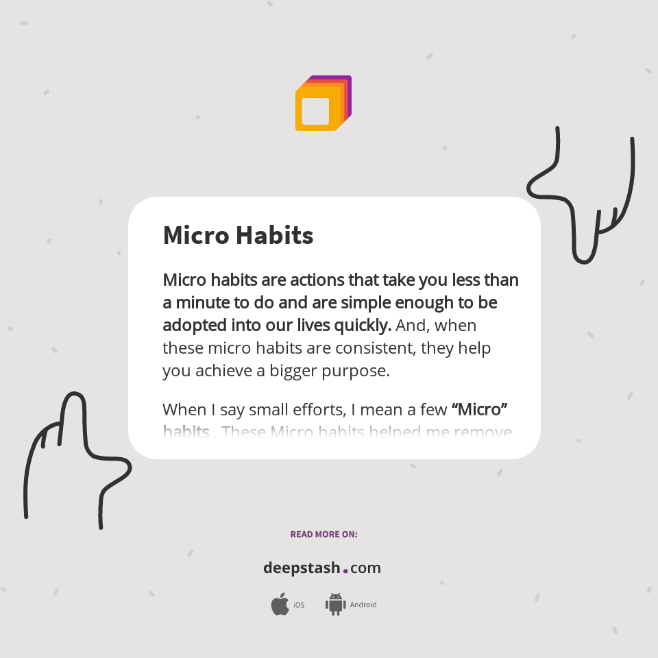 Micro Habits - Deepstash
