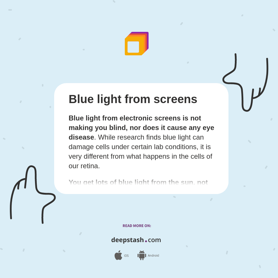 Blue light from screens - Deepstash
