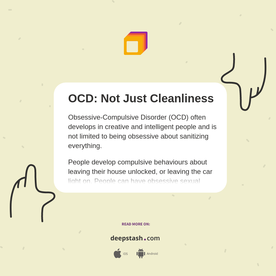 OCD: Not Just Cleanliness - Deepstash