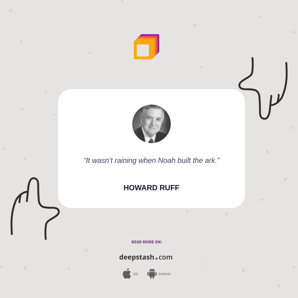 Quote by Howard Ruff - Deepstash