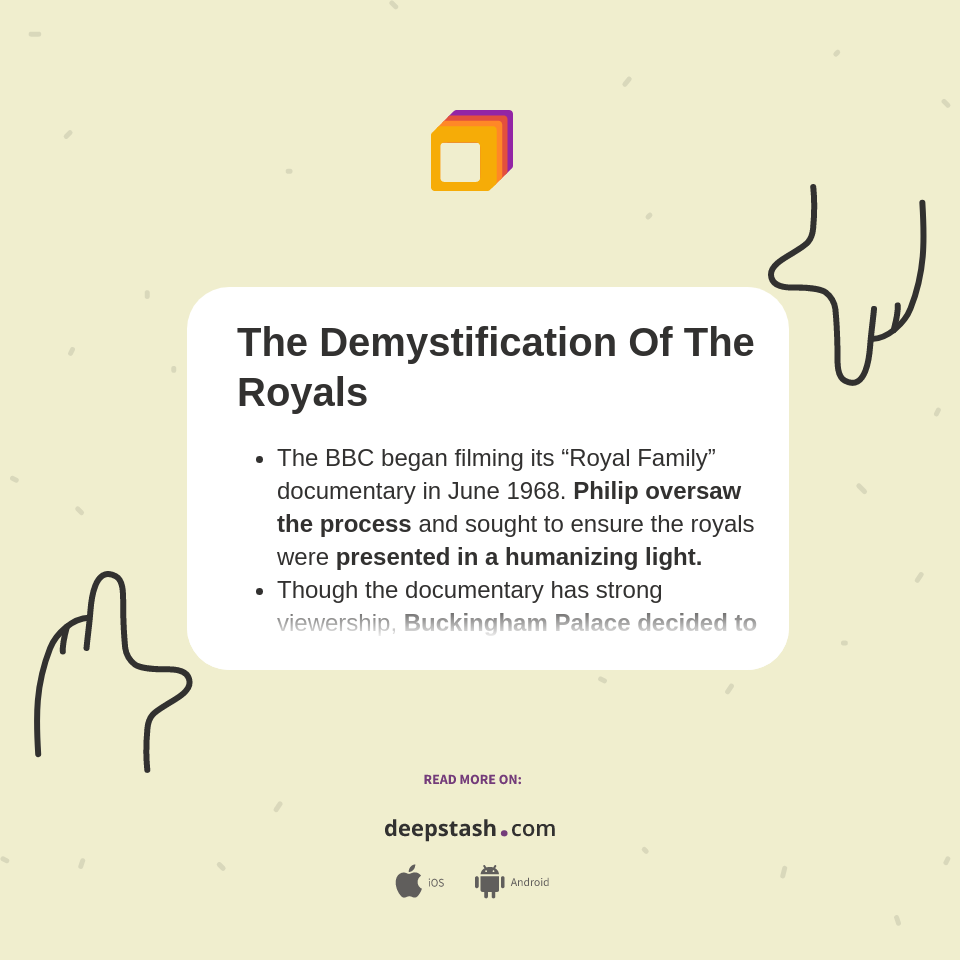 The Demystification Of The Royals - Deepstash