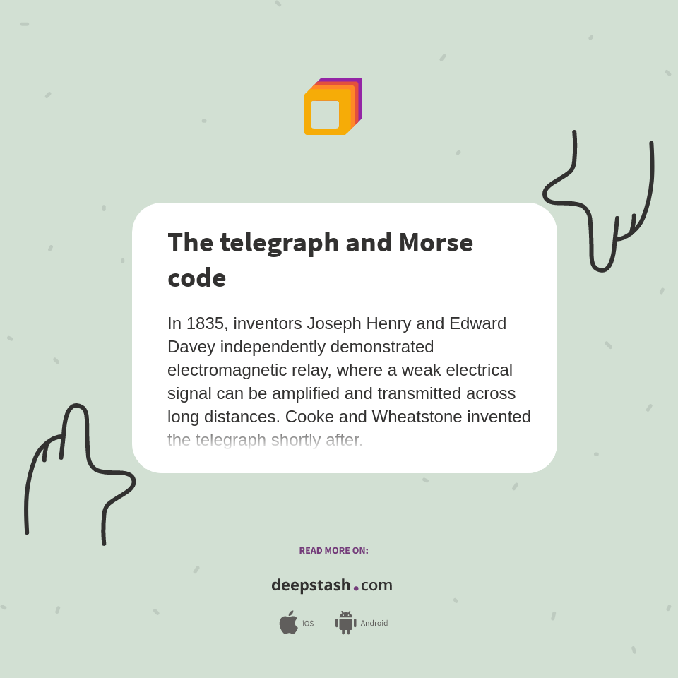 The telegraph and Morse code - Deepstash