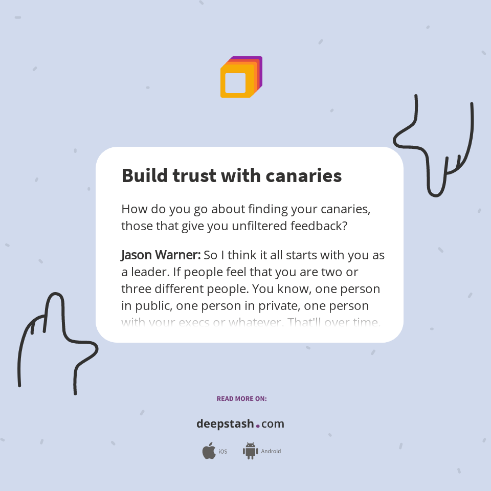 Build trust with canaries - Deepstash