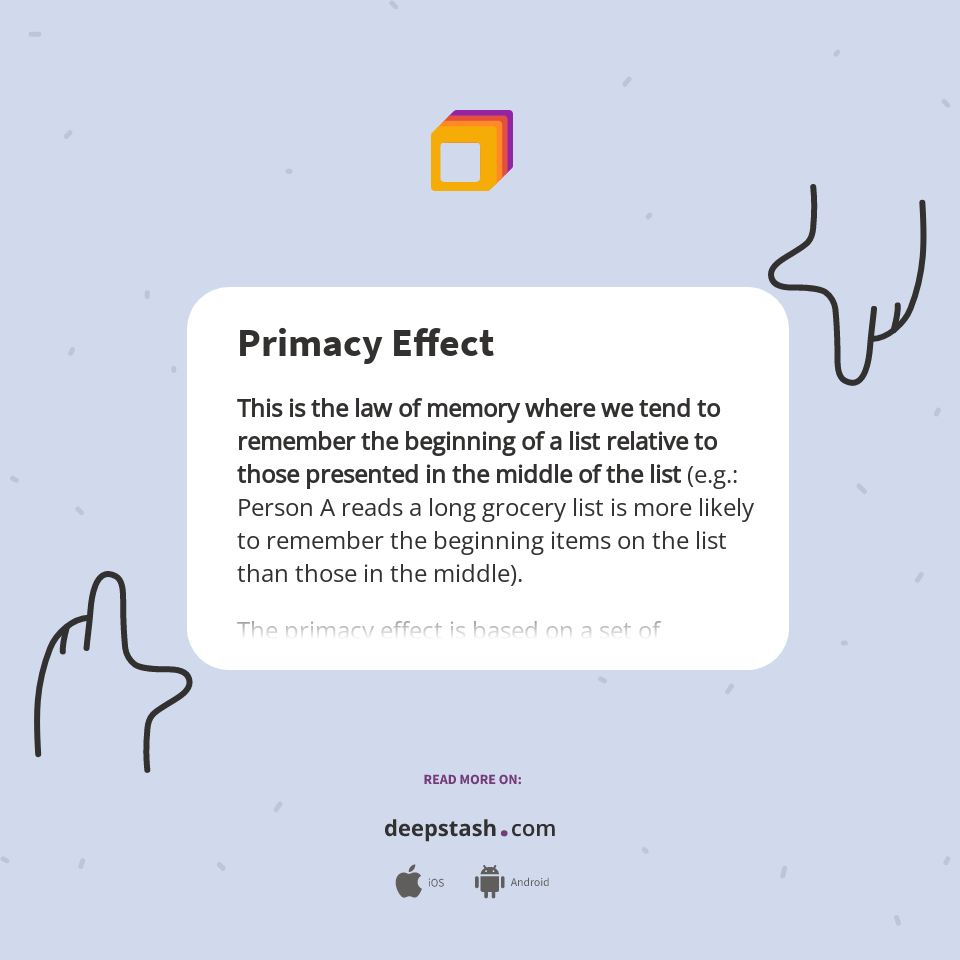 Primacy Effect - Deepstash
