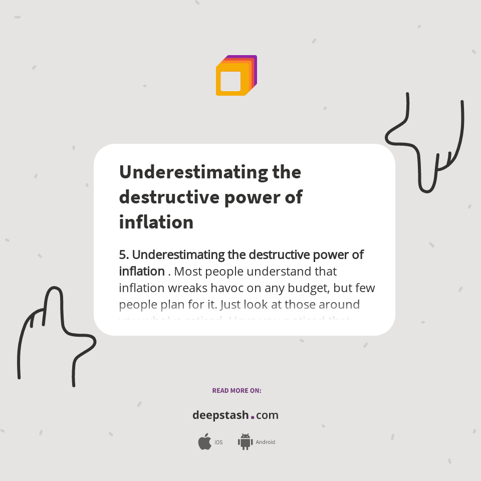 Underestimating the destructive power of inflation - Deepstash