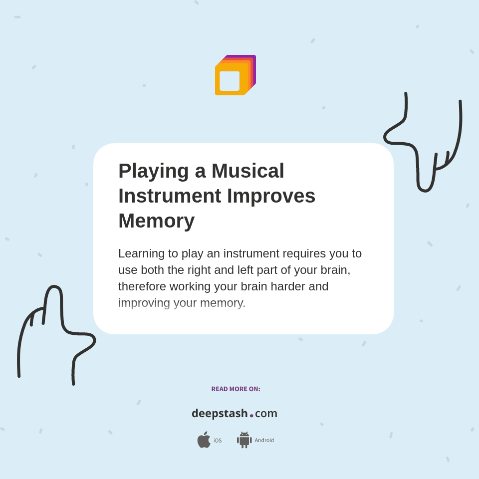 Playing a Musical Instrument Improves Memory - Deepstash
