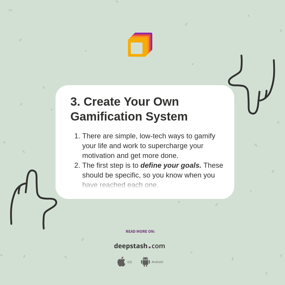 3. Create Your Own Gamification System - Deepstash