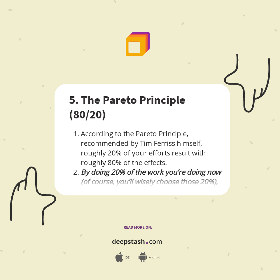 5. The Pareto Principle (80/20) - Deepstash