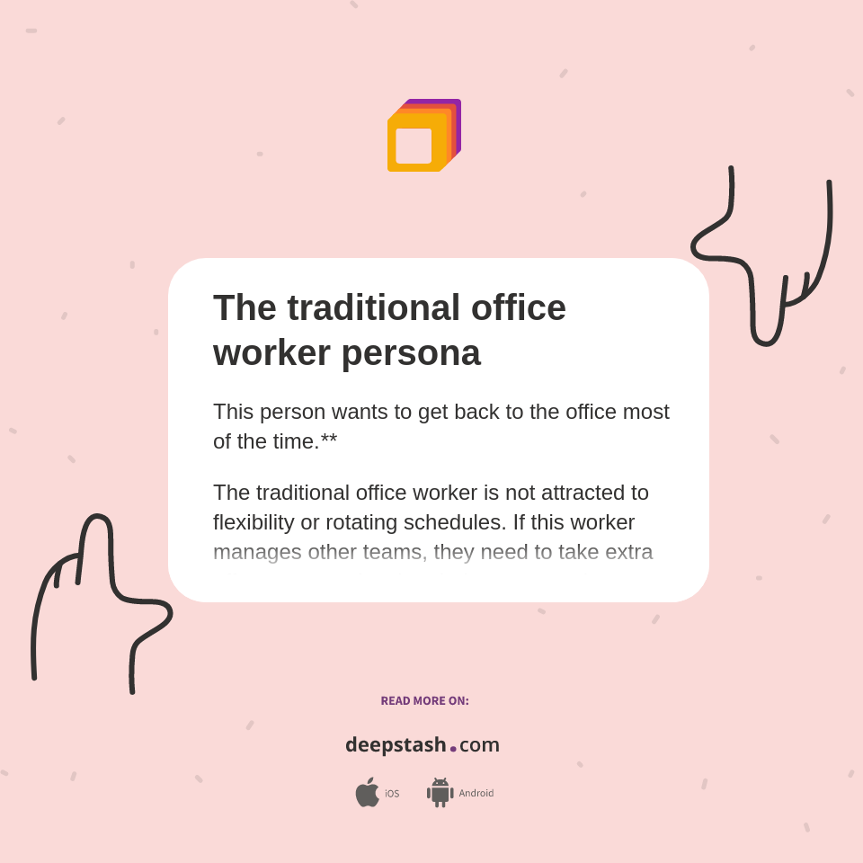 The traditional office worker persona - Deepstash