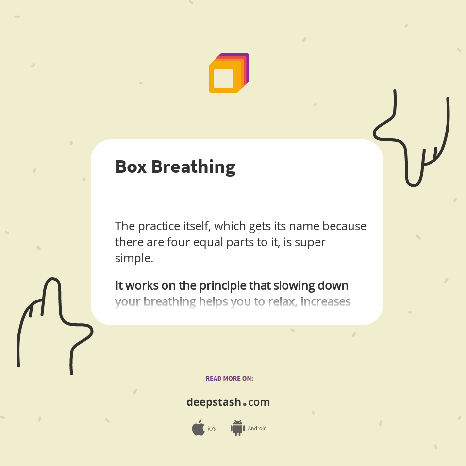 Box Breathing - Deepstash