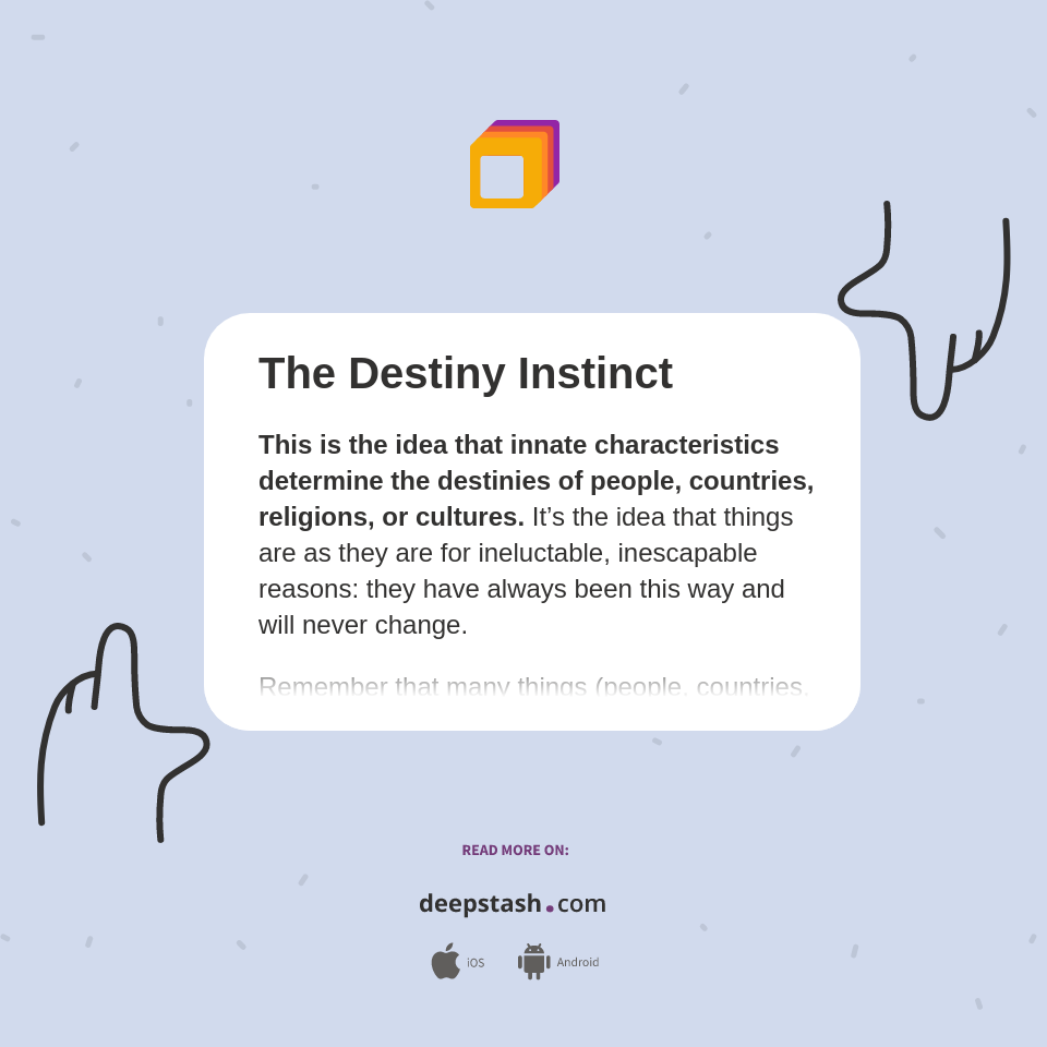 The Destiny Instinct - Deepstash