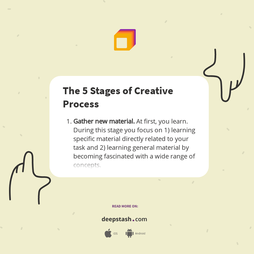 The 5 Stages of Creative Process - Deepstash