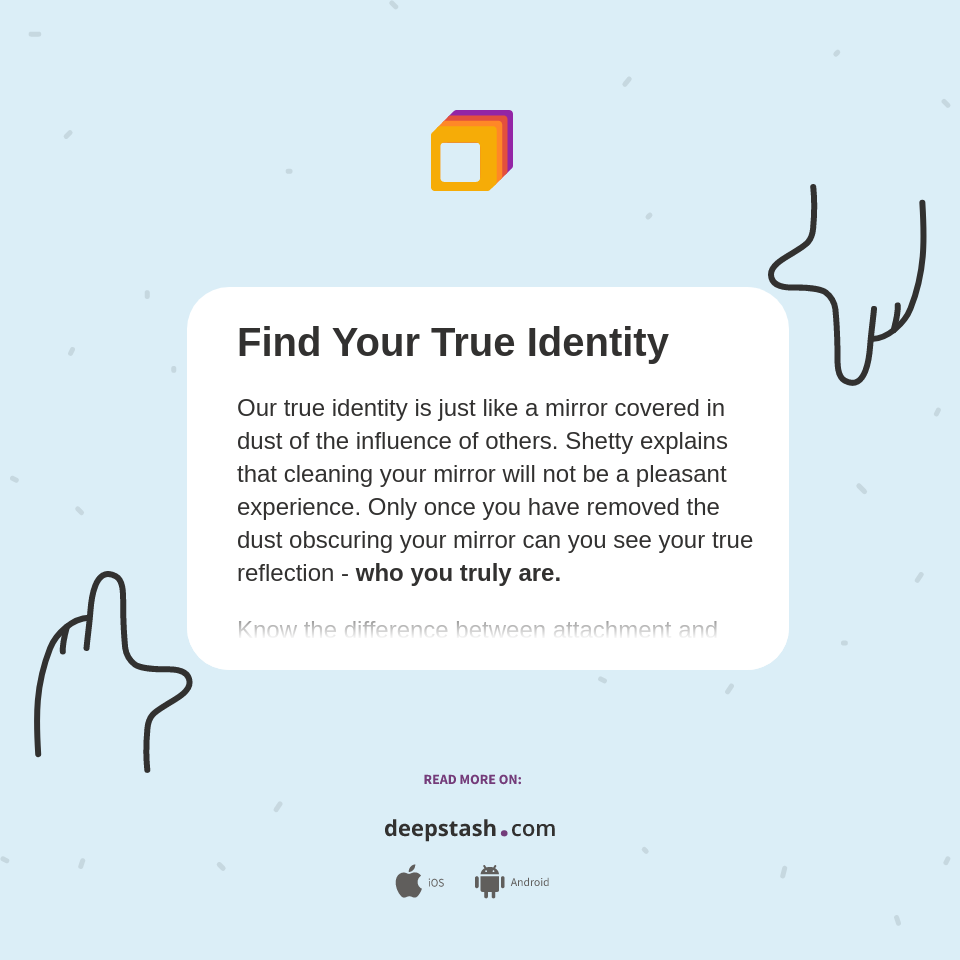 Find Your True Identity - Deepstash