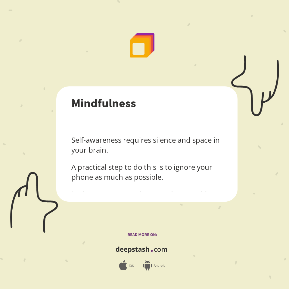 Mindfulness - Deepstash