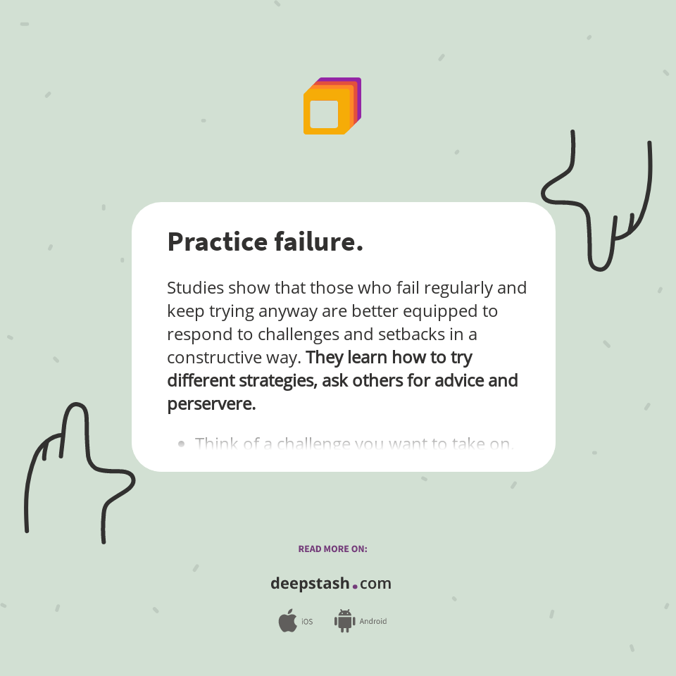 Practice failure. - Deepstash