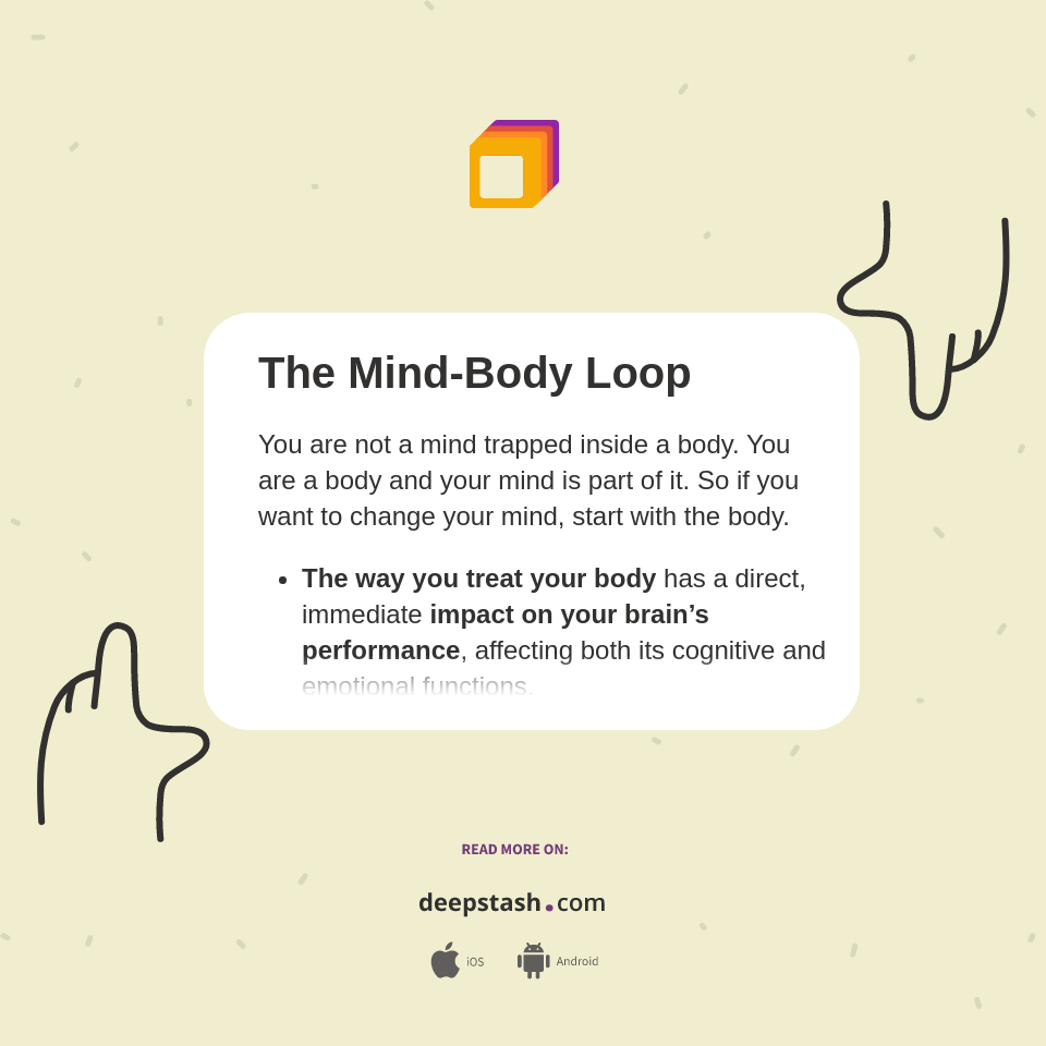 The Mind-Body Loop - Deepstash