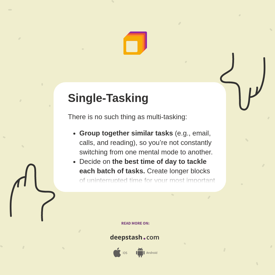 Single-Tasking - Deepstash