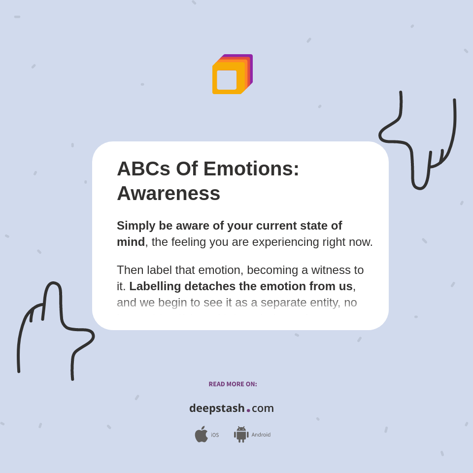 ABCs Of Emotions: Awareness - Deepstash
