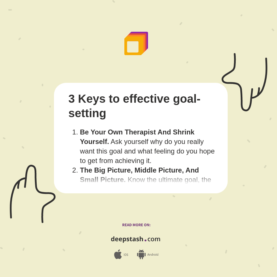 3 Keys to effective goal-setting - Deepstash