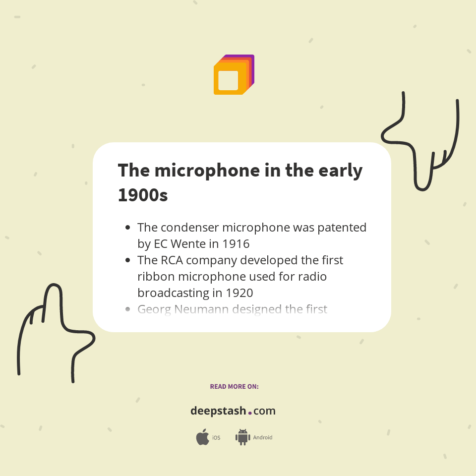 The microphone in the early 1900s - Deepstash