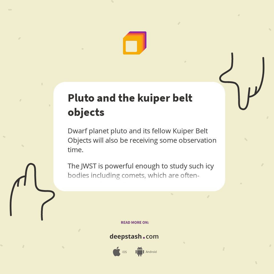 Pluto and the kuiper belt objects - Deepstash