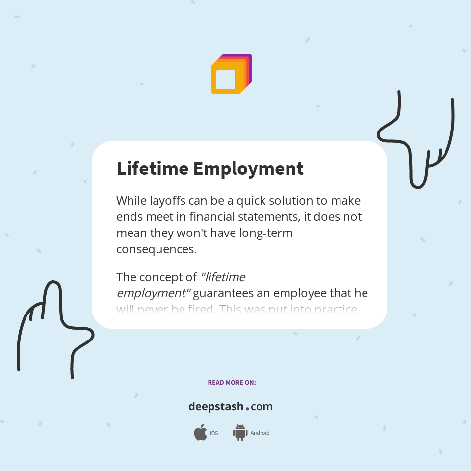 Lifetime Employment - Deepstash