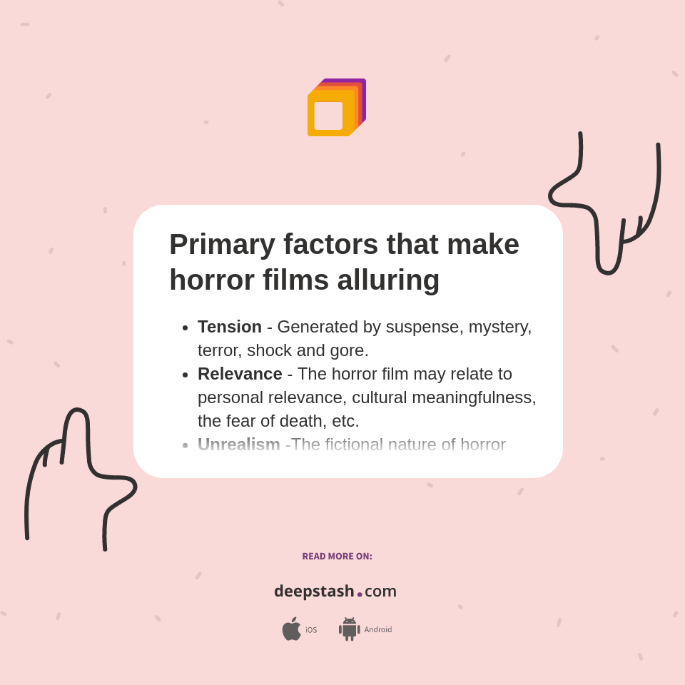 Primary factors that make horror films alluring - Deepstash