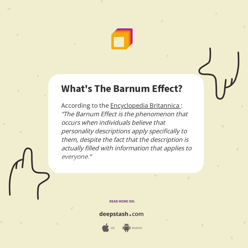 What's The Barnum Effect? - Deepstash