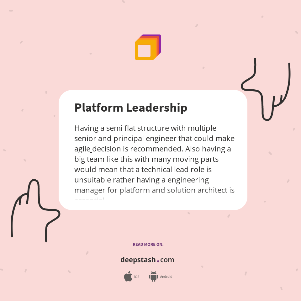 Platform Leadership - Deepstash