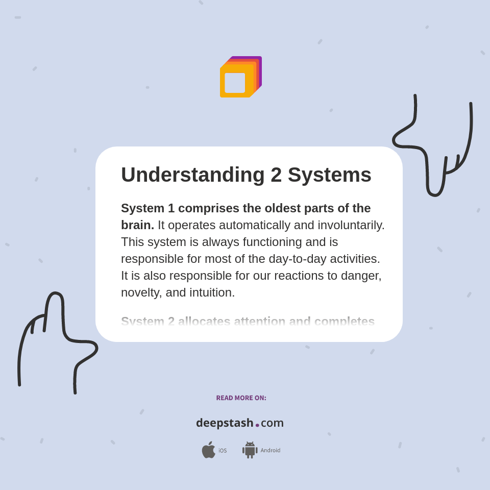 Understanding 2 Systems - Deepstash