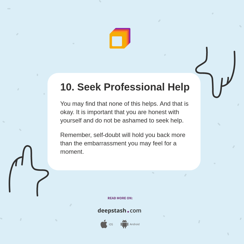 10. Seek Professional Help - Deepstash