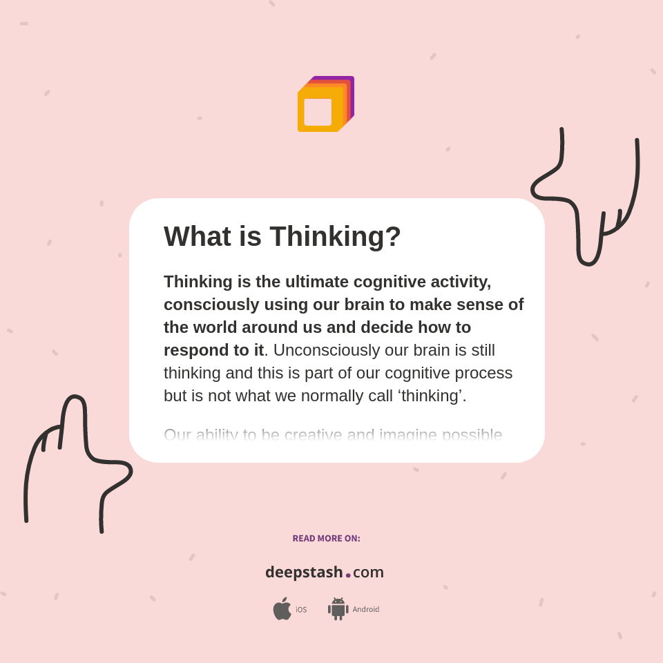 What is Thinking? - Deepstash