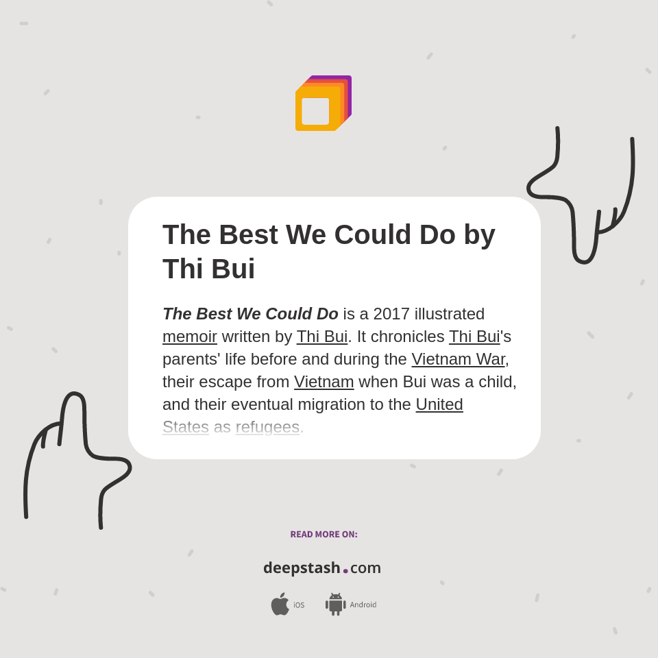 The Best We Could Do by Thi Bui - Deepstash