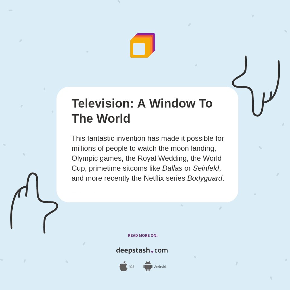 Television: A Window To The World - Deepstash