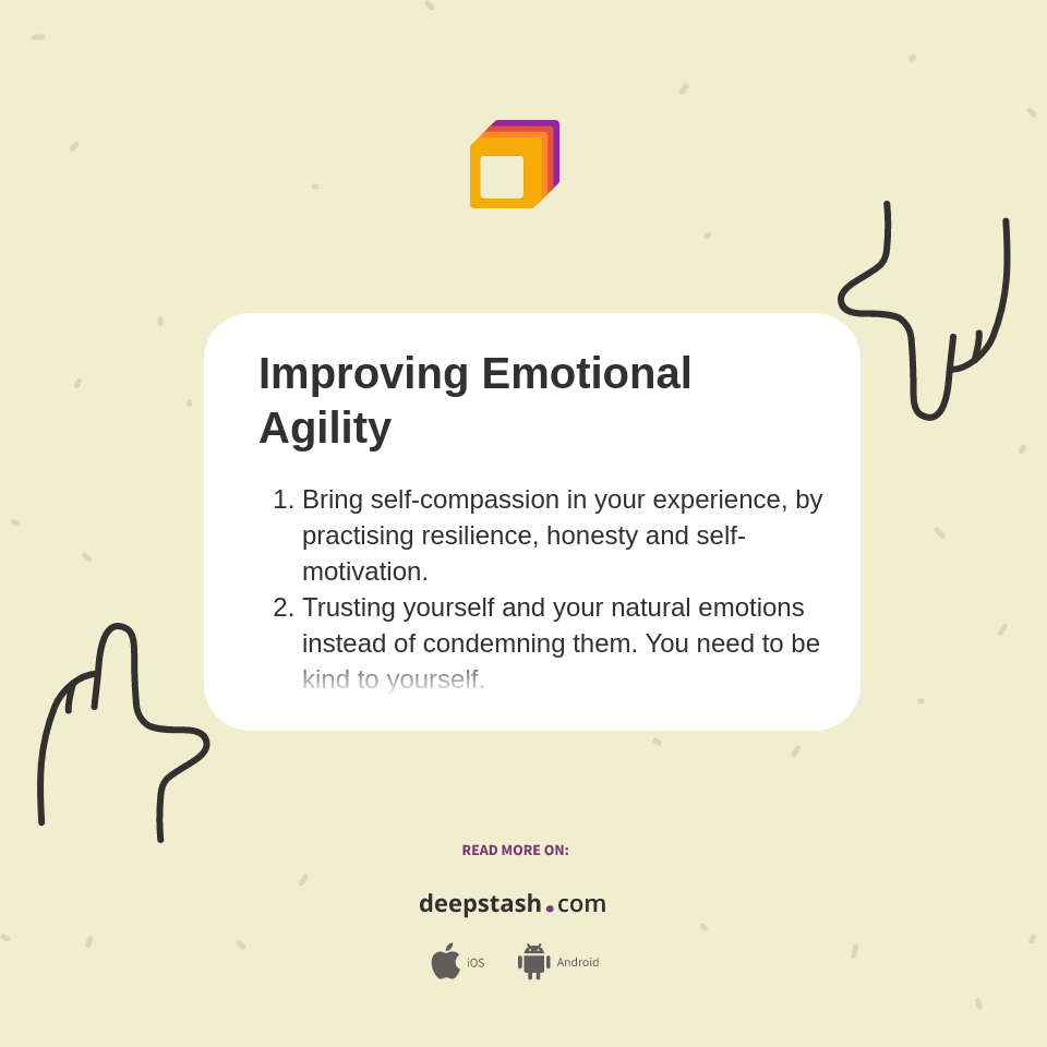 Improving Emotional Agility - Deepstash