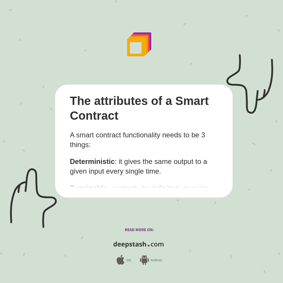 The attributes of a Smart Contract - Deepstash