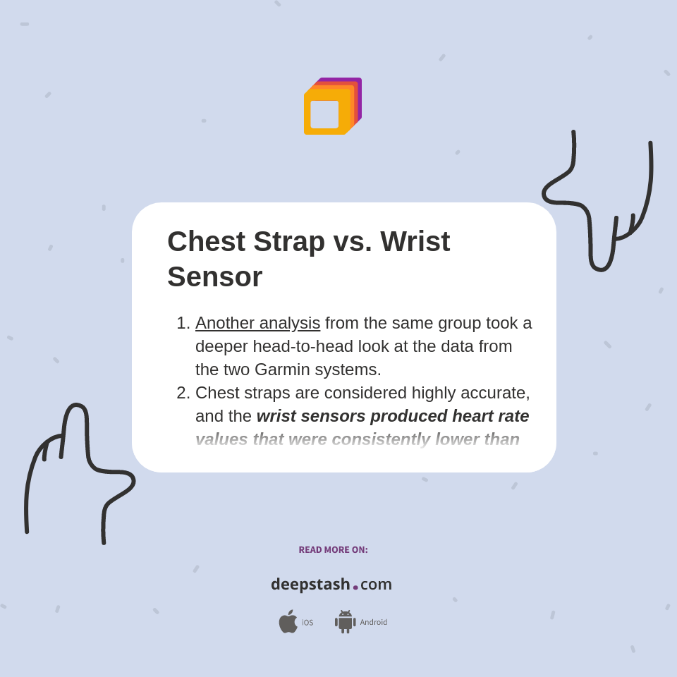 Chest Strap vs. Wrist Sensor - Deepstash