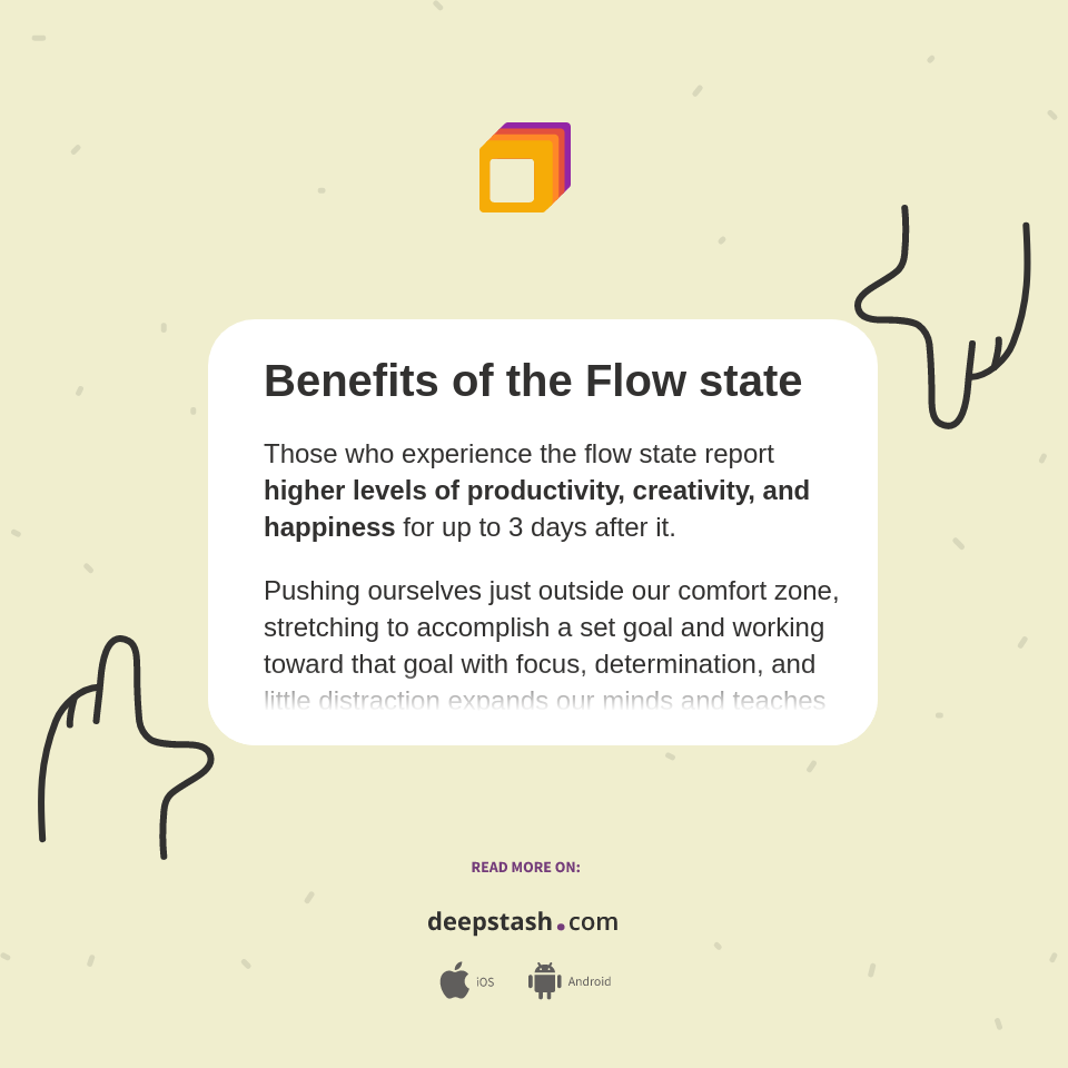 Benefits of the Flow state - Deepstash