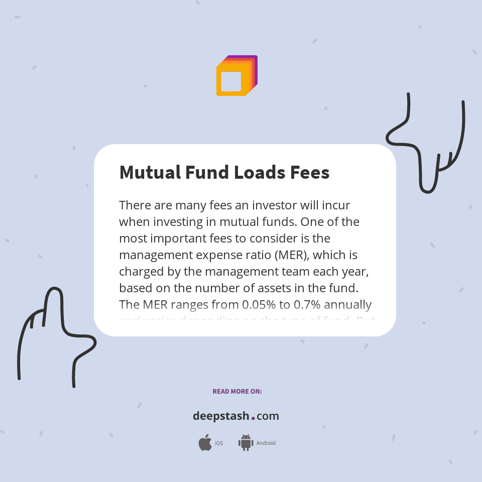 Mutual Fund Loads Fees - Deepstash