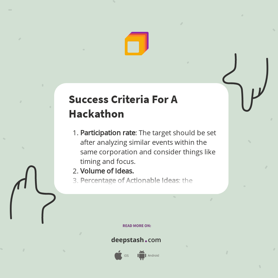 Success Criteria For A Hackathon - Deepstash