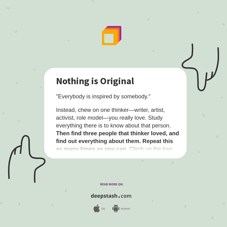 Nothing is Original - Deepstash