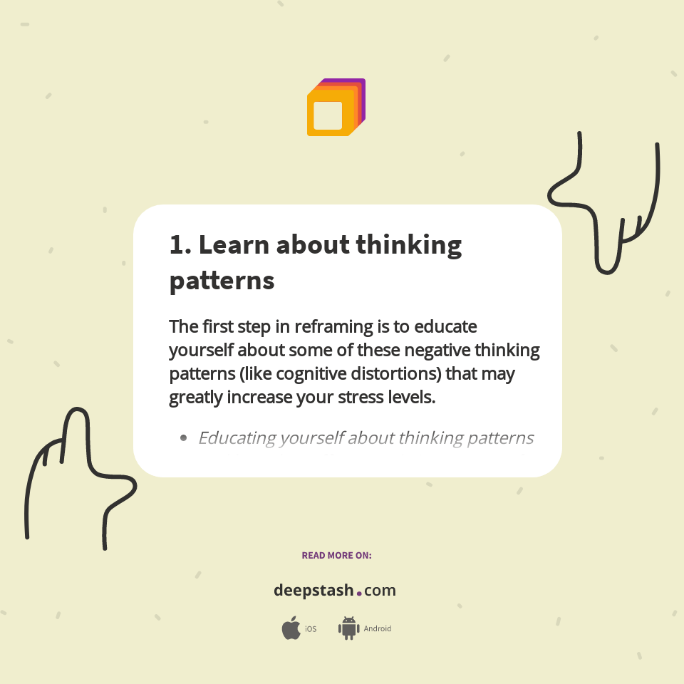 1. Learn about thinking patterns - Deepstash