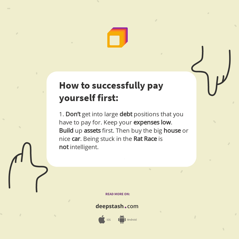 How to successfully pay yourself first: - Deepstash