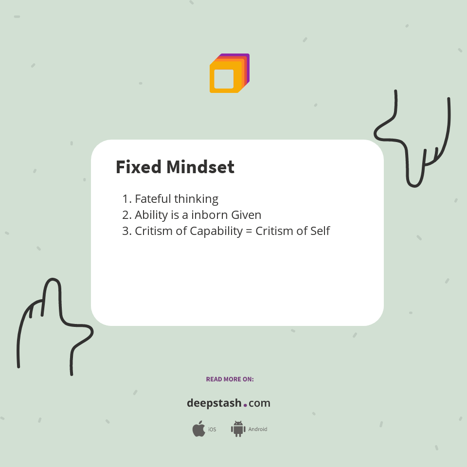 Fixed Mindset - Deepstash