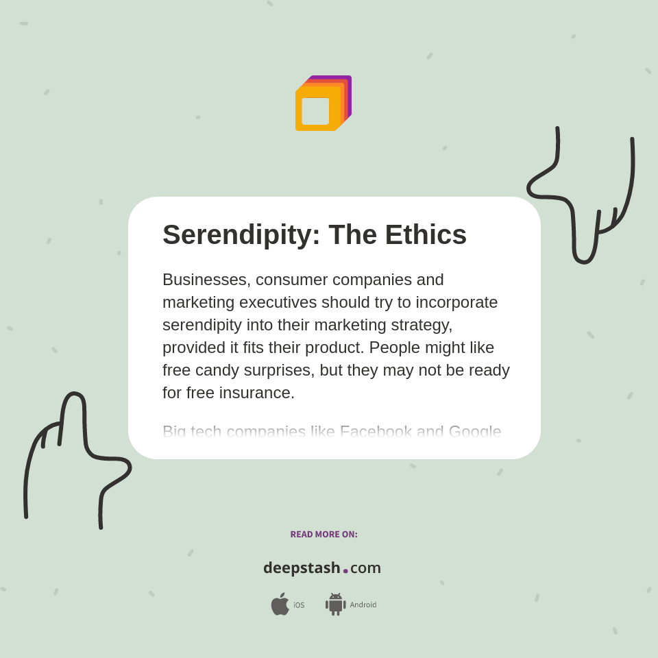 Serendipity: The Ethics - Deepstash