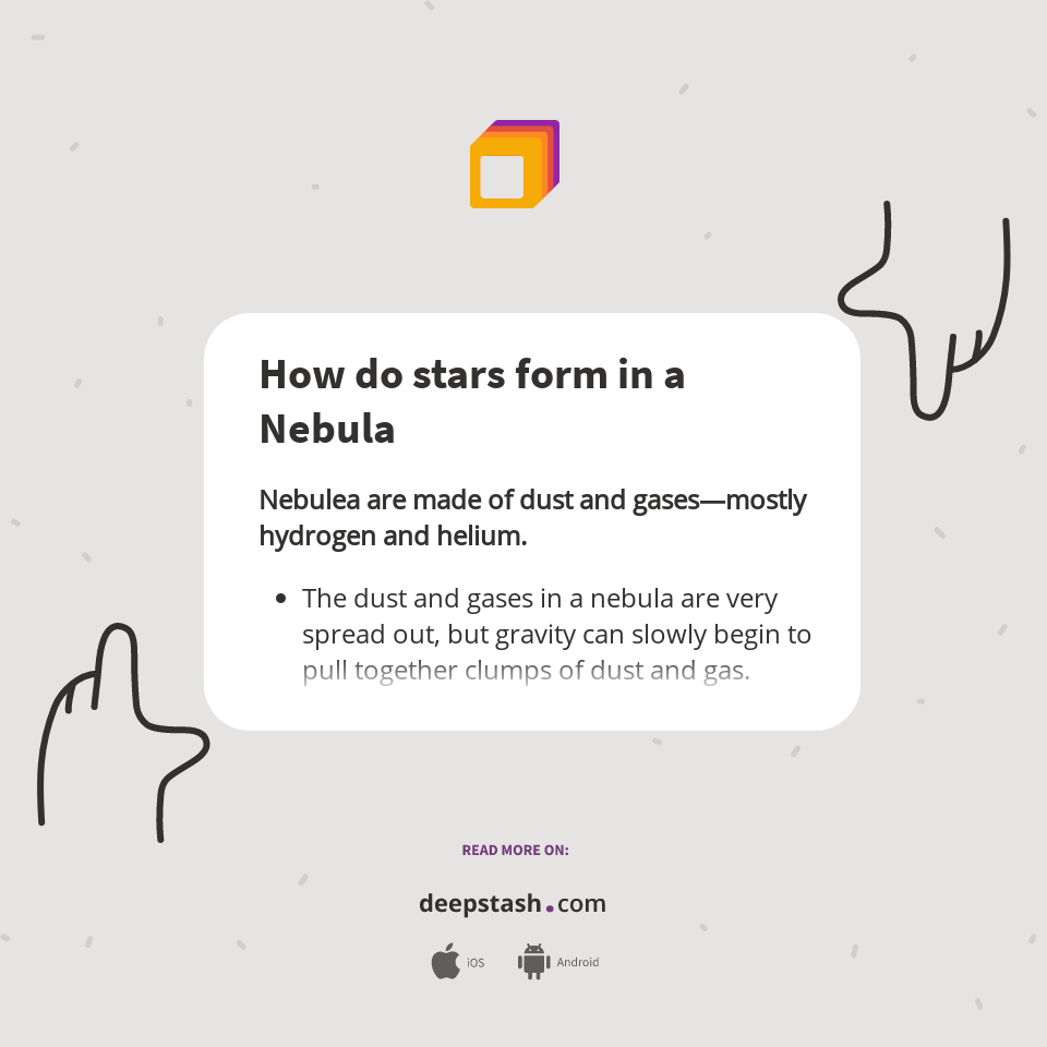 How do stars form in a Nebula - Deepstash
